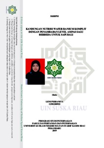 KANDUNGAN NUTRISI WAFER RANSUM KOMPLIT DENGAN PENAMBAHAN LEVEL AMPAS SAGU BERBEDA UNTUK SAPI ...